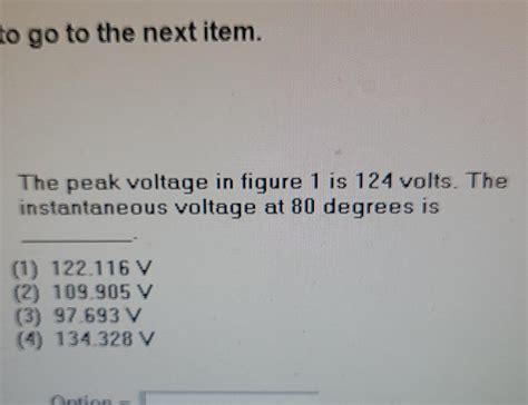 To Go To The Next Item The Peak Voltage In Figure 1