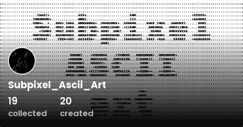 Subpixelasciiart Profile Opensea