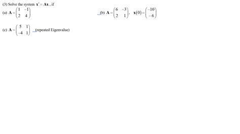 solved 3 ﻿solve the system x ax