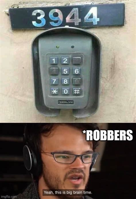 Well Well Looks Like I Forgot The Passcode Again Dear Please Buzz Me