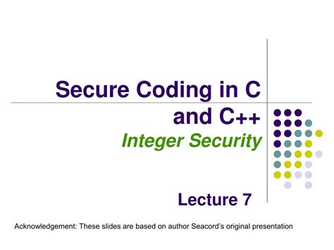 Ppt Secure Coding In C And C Integer Security Powerpoint Presentation Id403774