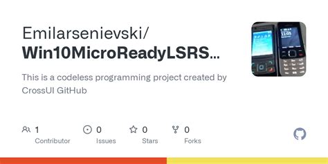 GitHub Emilarsenievski Win10MicroReadyLSRSourceCode This Is A Codeless Programming Project