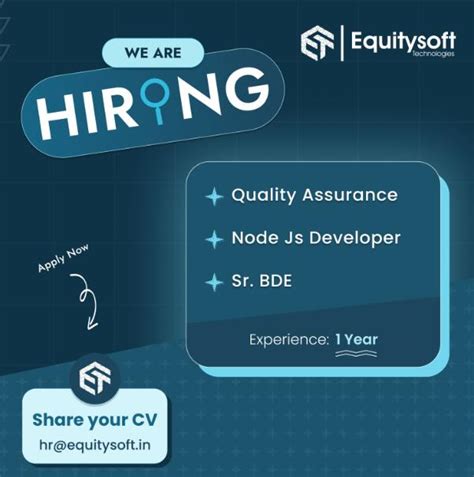 Sunshine Job Wala On Linkedin Euitysoft Technologies Hiring Quality
