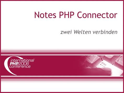 Ppt Notes Php Connector Powerpoint Presentation Free Download Id 1173997
