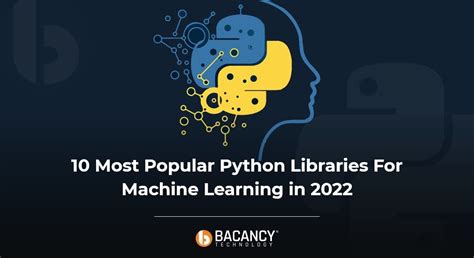 Top Python Libraries For Machine Learning In