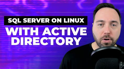 active directory and sql server on linux youtube