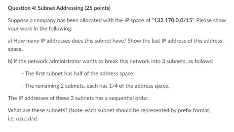 Solved Question 4 Subnet Addressing 25 Points Suppose A Chegg Com
