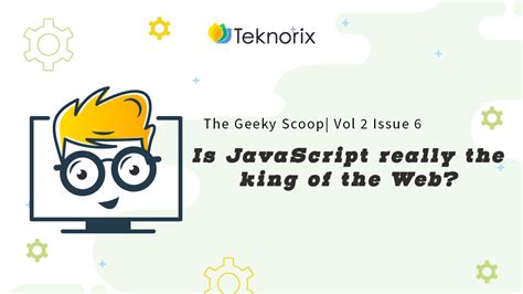 Is Javascript Really The King Of The Web