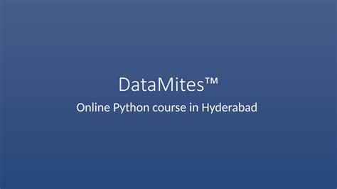 Online Python Programming Course In Hyderabad Ppt