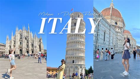 🇮🇹 유럽여행 Vlog Ep11 이탈리아 밀라노•피사•피렌체 Italy Milan•pisa•florence Youtube