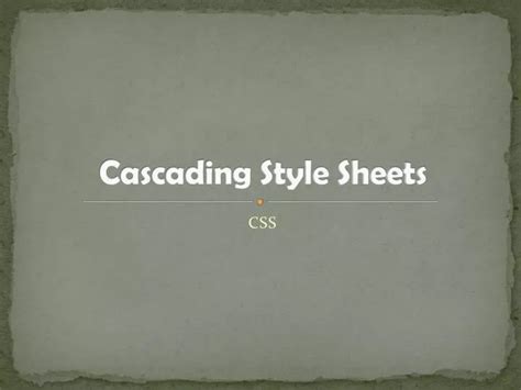 PPT Cascading Style Sheets PowerPoint Presentation Free Download ID