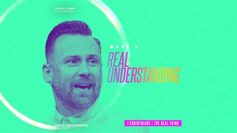 Real Understanding Chris Baselice 1 Corinthians 26 16 Youtube