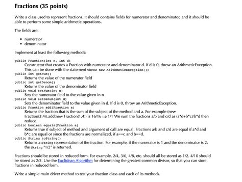 Solved Fractions Points Write A Class Used To Represent Chegg