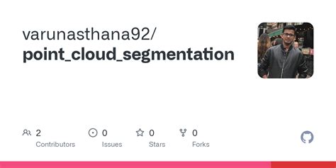 GitHub Varunasthana Point Cloud Segmentation
