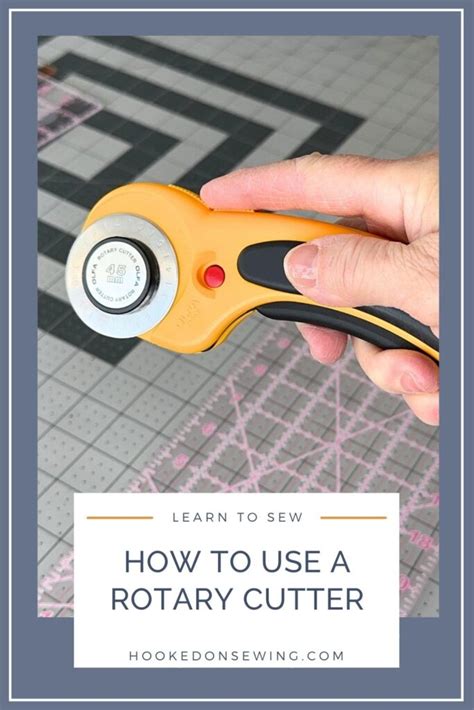How To Use A Rotary Cutter Hooked On Sewing