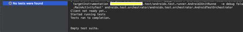 Android Androidx Espresso Test No Tests Were Found And Empty Test