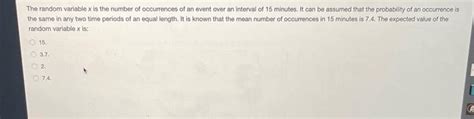 Solved The Random Variable X Is The Number Of Occurrences Of