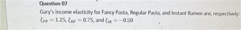 solved question 09 consider the same elasticities as in