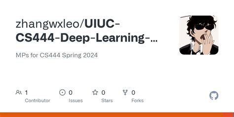Github Zhangwxleouiuc Cs444 Deep Learning For Computer Vision Mps