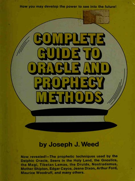 complete guide to oracle and prophecy methods 1nbsped 0131603256