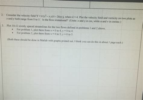 solved consider the velocity field v k x 2 xy i 2kxy