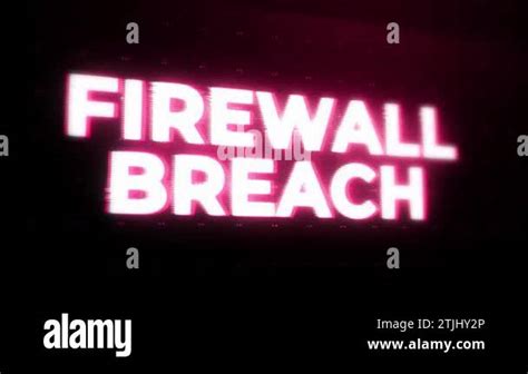 Firewall Breach Warning Alert Error Message Flashing On Screen