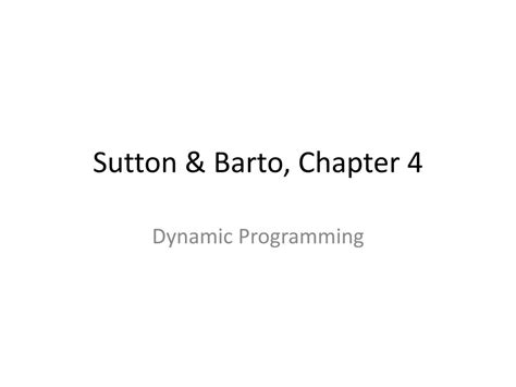 Ppt Sutton And Barto Chapter 4 Powerpoint Presentation Free Download