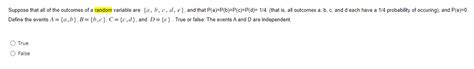 Solved Suppose That All Of The Outcomes Of A Random Variable