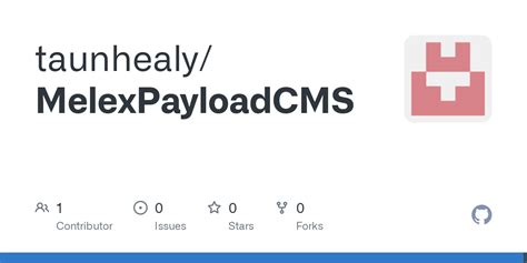 GitHub Taunhealy MelexPayloadCMS