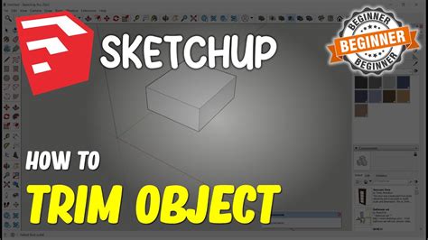 Sketchup How To Trim YouTube