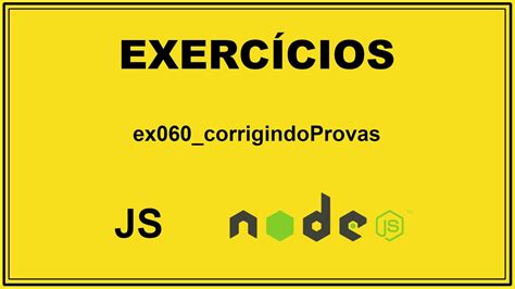JavaScript Exercício Corrigindo Provas YouTube