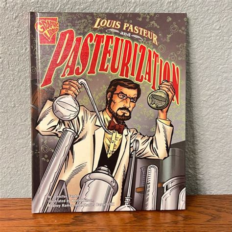 louis pasteur and pasteurization by jennifer fandel rodney ramos
