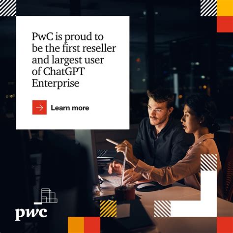 Pwc Is Accelerating Adoption Of Ai With Chatgpt Enterprise In Uk And Us And With Clients Arif
