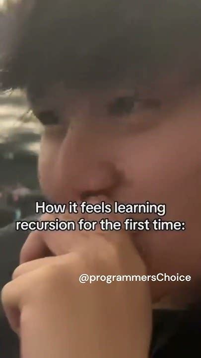 I Still Not Able To Understand Recursion😐 What About Yourecursion