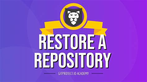How To Restore A Deleted Repository In Github And Bitbucket Academy Youtube