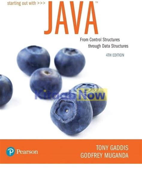 starting out with java from control structures through data structures