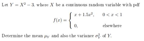solved let y x2−3 where x be a continuous random variable