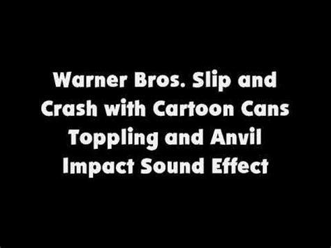 WB Slip and Crash with Cartoon Cans Toppling and Anvil Impact SFX - YouTube