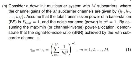 Solved H Consider A Downlink Multicarrier System With M