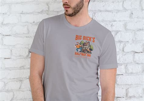 Big Dicks Halfway Inn T Shirt Unisex Cotton Scents Of Humor