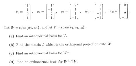 solved find orthonormal basis for w perp and w perp