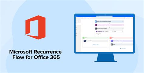Microsoft Recurrence Flow For Office 365 Tatvasoft Blog
