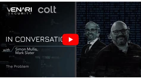 Colt Partners With Venari Security Colt Technology Services