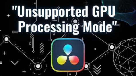 5 Ways To Fix Unable To Initialize GPU In DaVinci Resolve