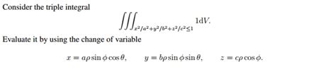 Solved Consider The Triple Integral Chegg Com