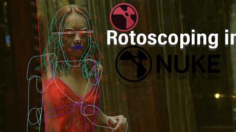 rotoscoping in nuke nuke tutorial rotoscope techniques nuke 12