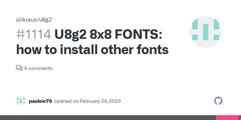 u8g2 8x8 fonts how to install other fonts · issue 1114 · olikraus