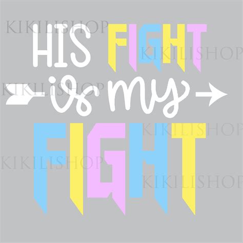 Cdh Instant Download Png Svg His Fight And Svg Cut File Cdh Awareness Svg Cdh His Fight Is