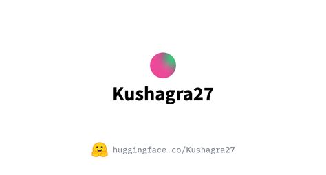 Kushagra27 Kushagra Agarwal