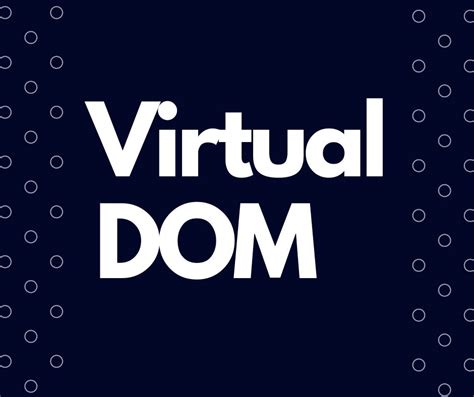 understanding virtual dom and its role in reactjs tutorial45